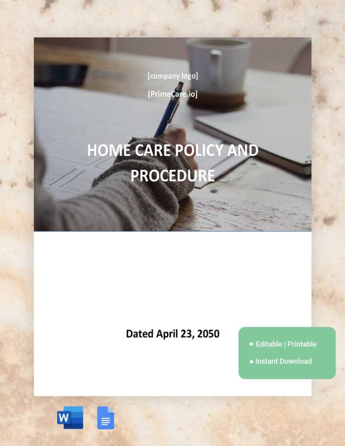 Home Care Policies and Procedures Template